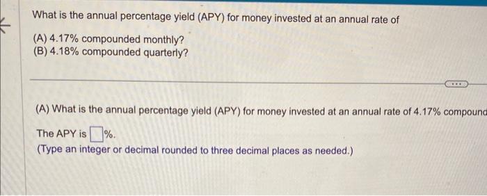 Solved What is the annual percentage yield (APY) for money | Chegg.com
