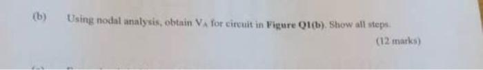 Solved (12 marks) Figare Q1(b) | Chegg.com