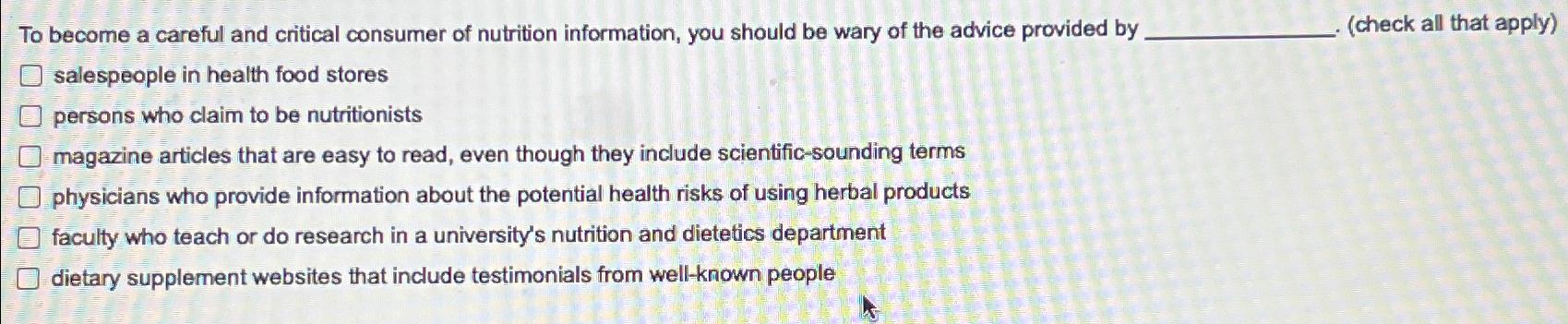 Solved To become a careful and critical consumer of | Chegg.com