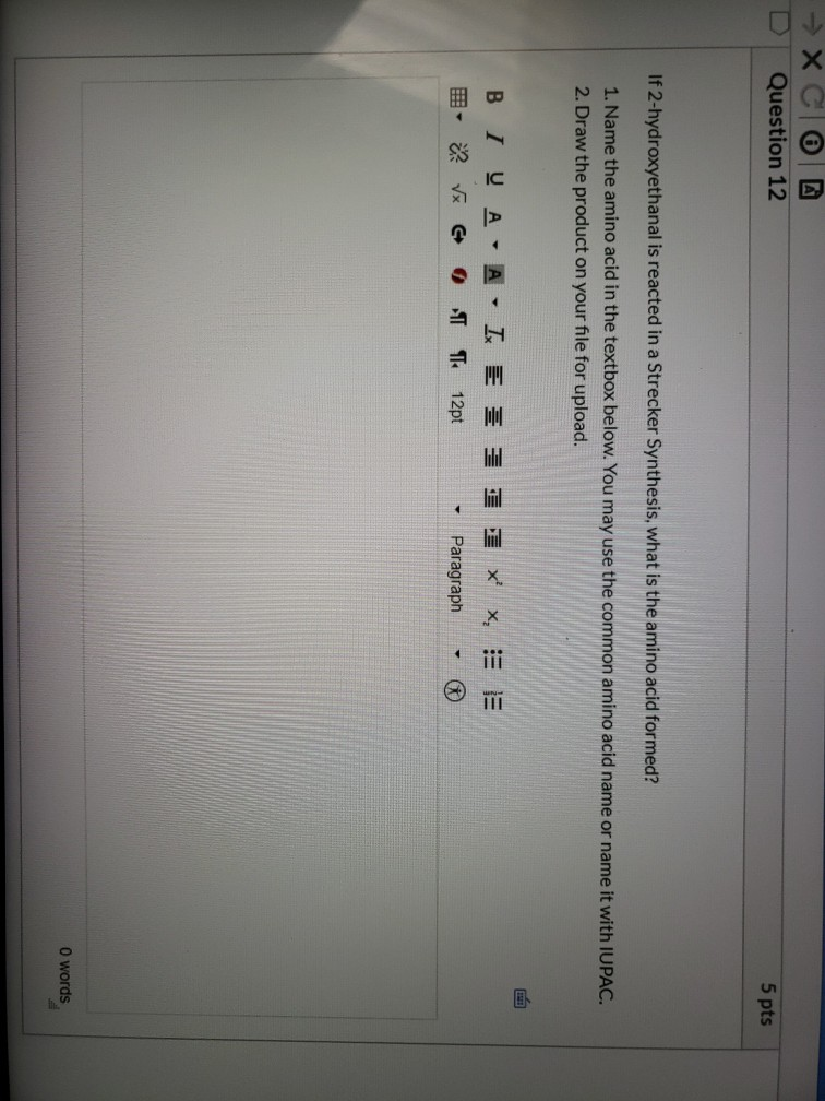 Solved ХСө A Question 12 5 pts If 2-hydroxyethanal is | Chegg.com