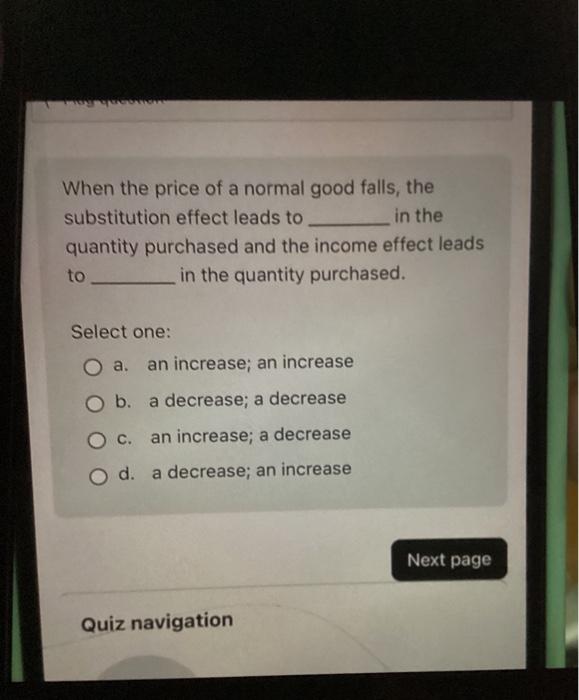 Solved When the price of a normal good falls, the | Chegg.com