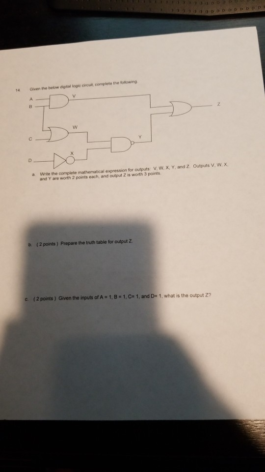 Solved 14 Given the below digital logie circuit complete the | Chegg.com