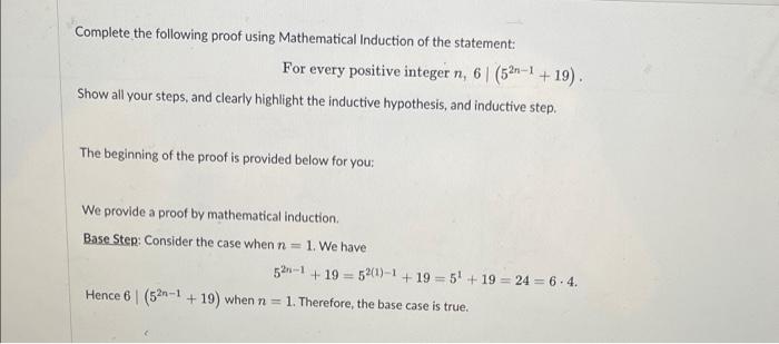 Solved Complete the following proof using Mathematical | Chegg.com