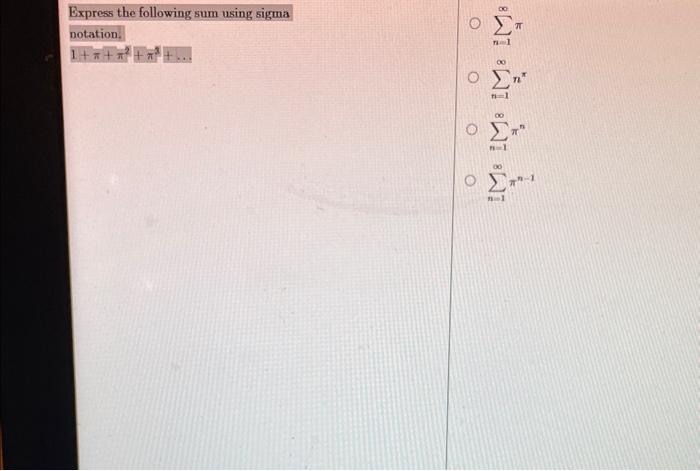 Solved Express the following sum using sigma notation. | Chegg.com