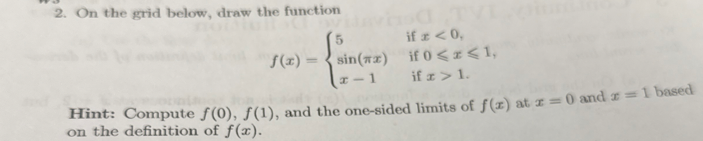 Solved On the grid below, draw the | Chegg.com