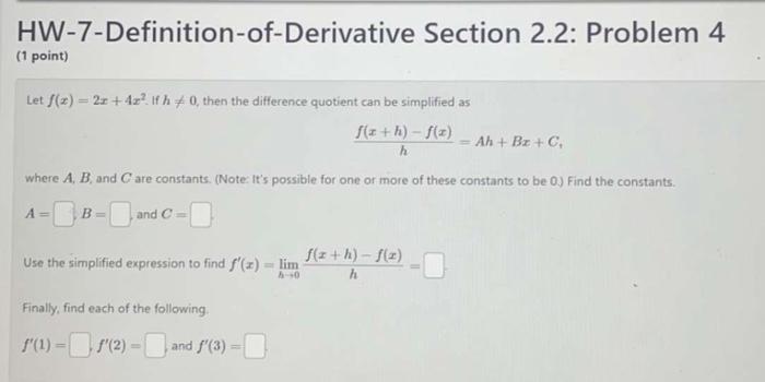 Solved HW-7-Definition-of-Derivative Section 2.2: Problem 4 | Chegg.com