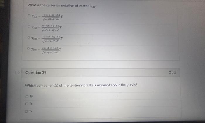 Solved What is the cartesian notation of vector TCA? | Chegg.com