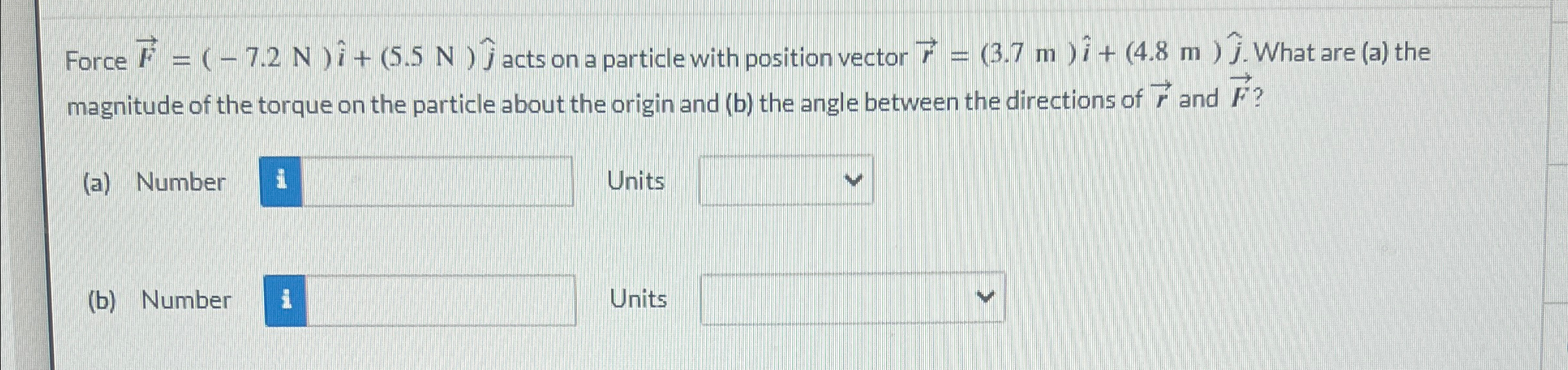 Solved Force Vec F 7 2n Hat I 5 5n Hat J ﻿acts On A