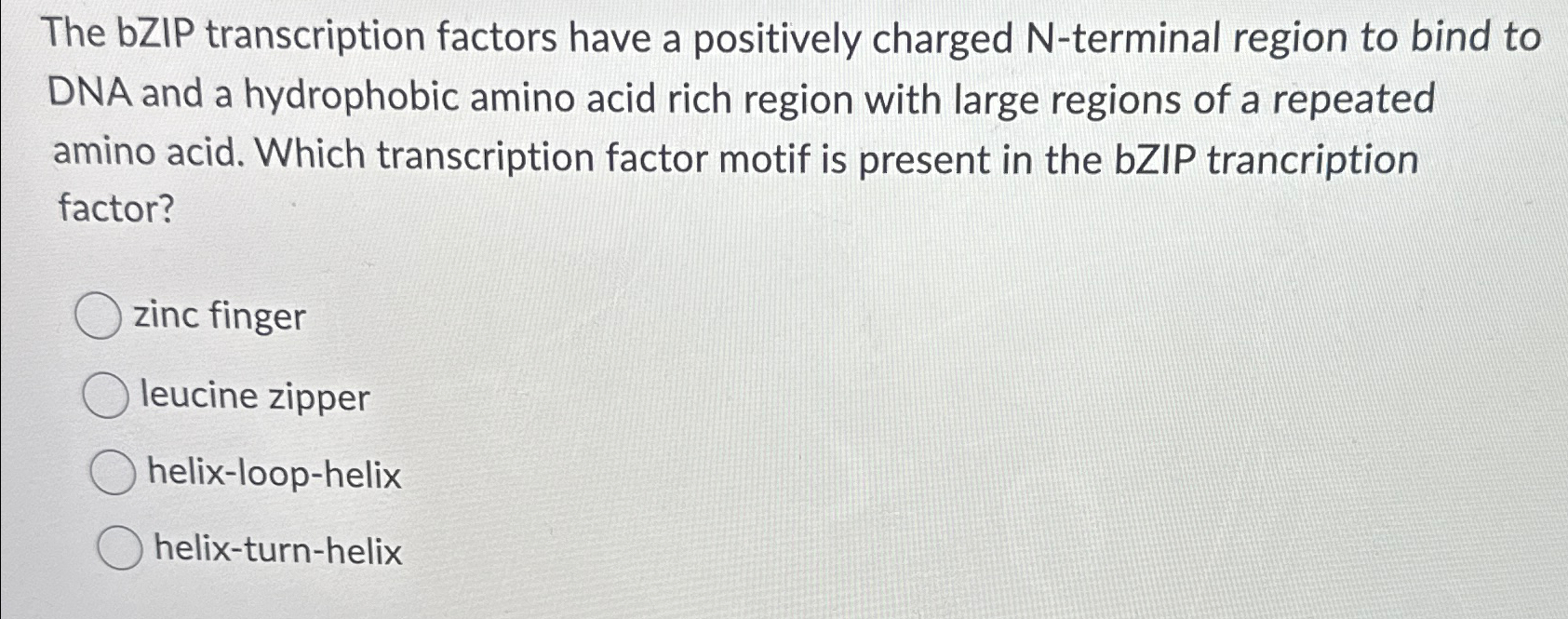 Solved The bZIP transcription factors have a positively | Chegg.com