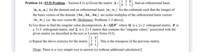 Solved roblem 14. (SVD Problem - Section 8.3) a) Given the | Chegg.com