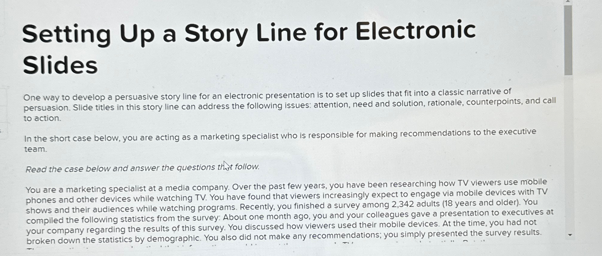 Solved Setting Up a Story Line for Electronic SlidesOne way | Chegg.com