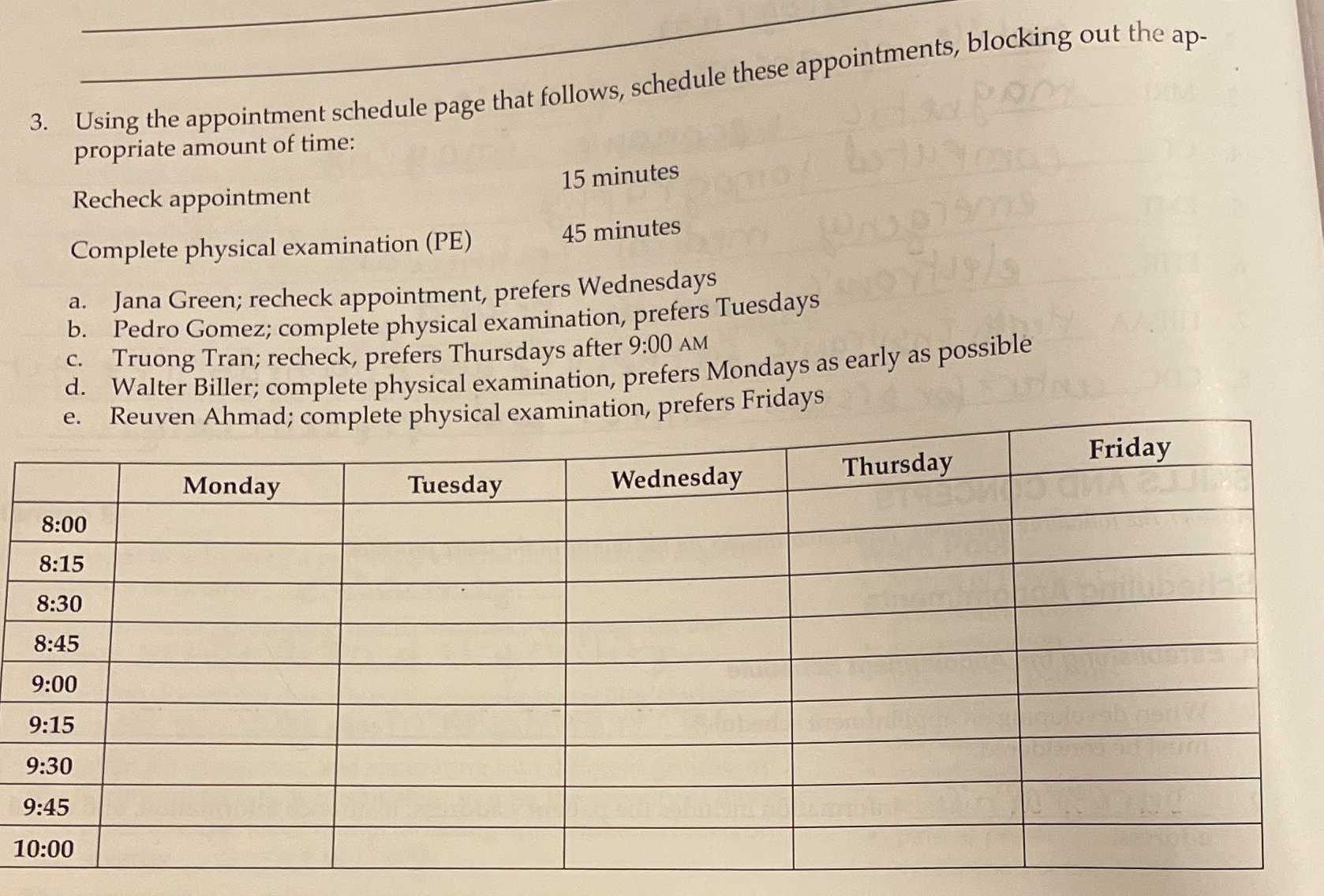 Solved Using the appointment schedule page that follows, | Chegg.com