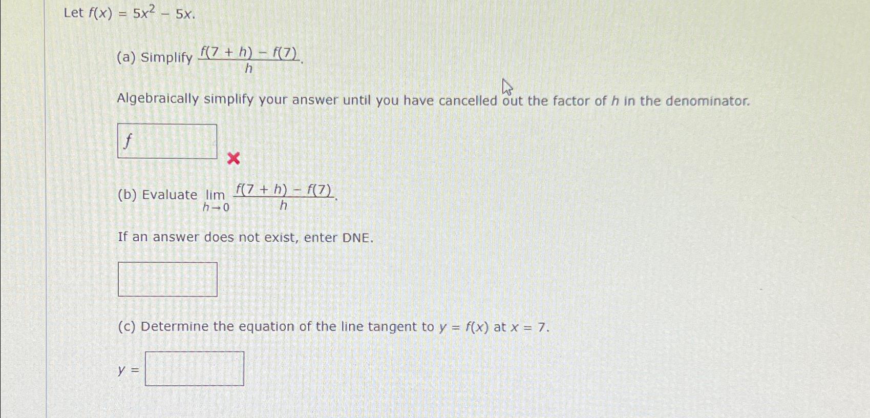 Solved Let f(x)=5x^(2)-5x\\n(a) Simplify | Chegg.com
