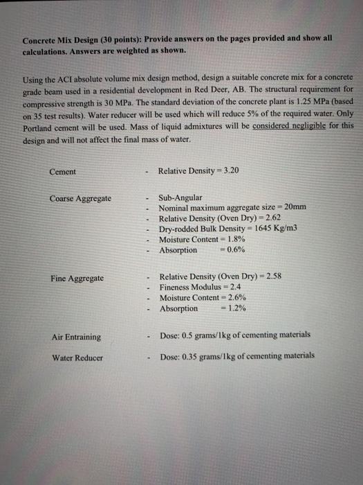 Solved Concrete Mix Design (30 points): Provide answers on | Chegg.com