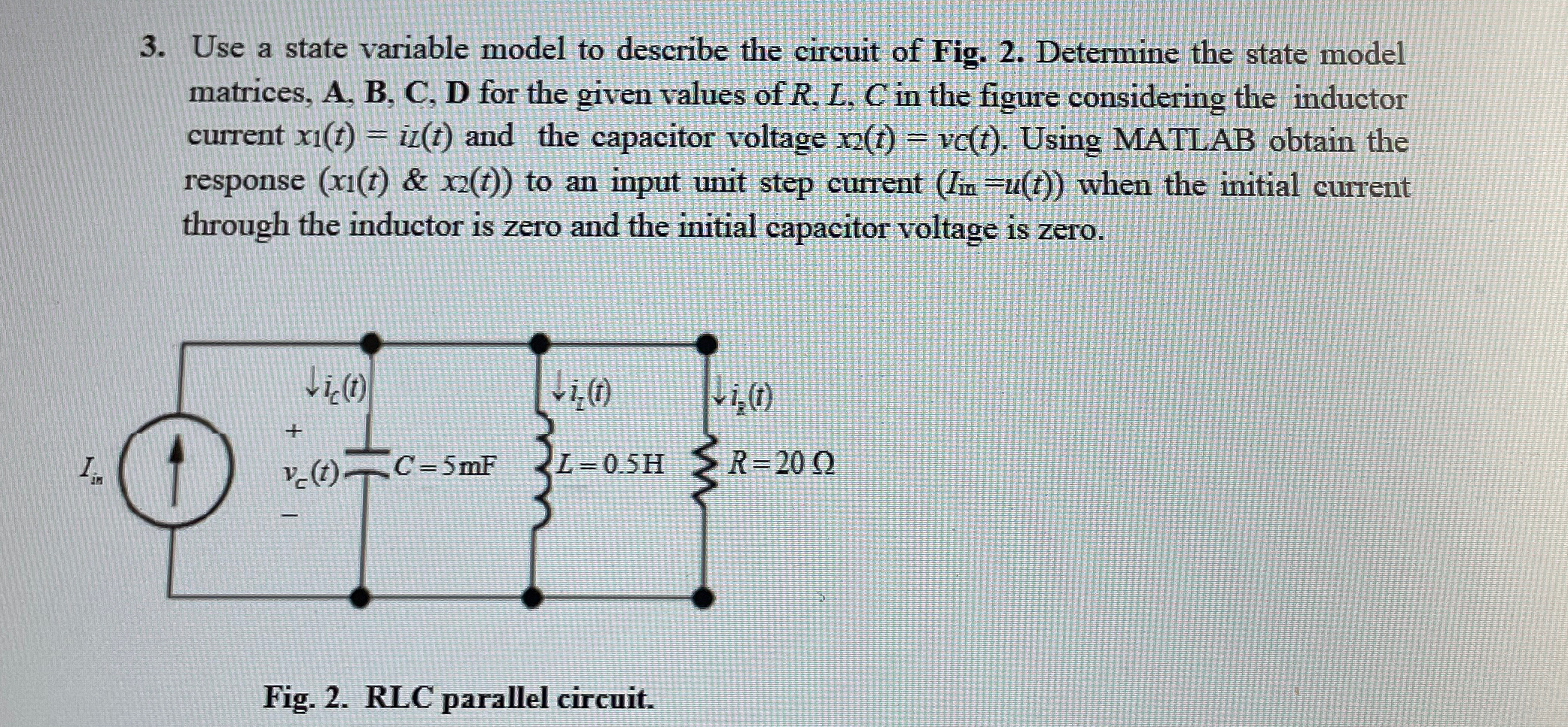 Use a state variable model to describe the circuit of | Chegg.com