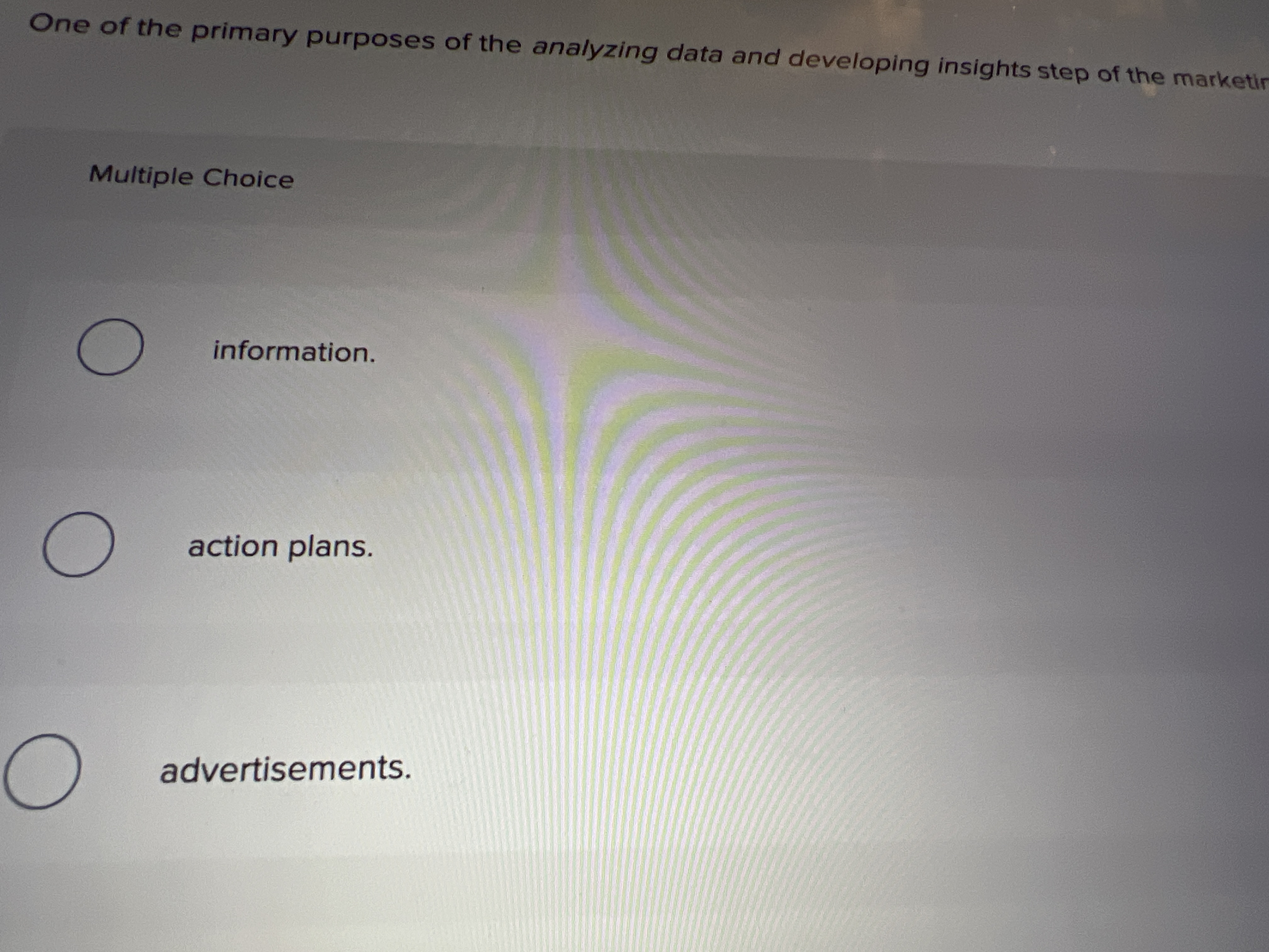 Solved One of the primary purposes of the analyzing data and | Chegg.com