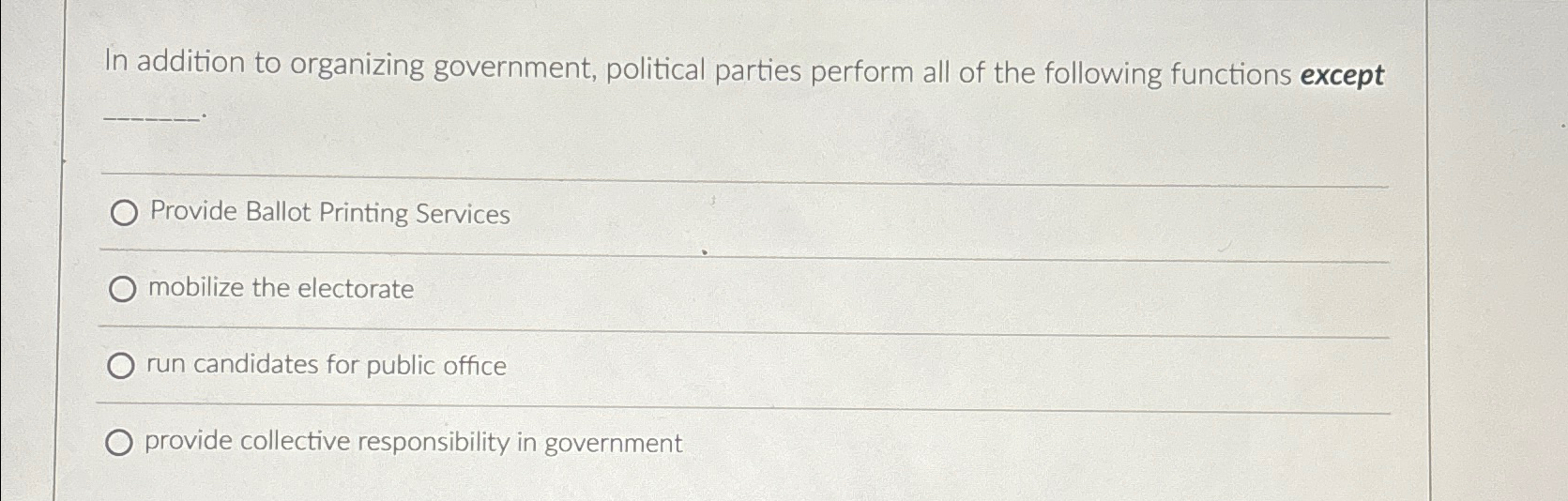 Solved In addition to organizing government, political | Chegg.com
