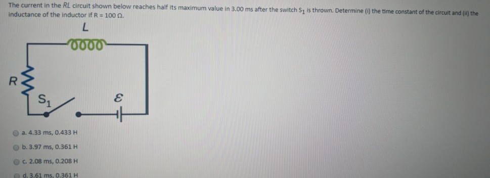 Solved The current in the RL circuit shown below reaches | Chegg.com