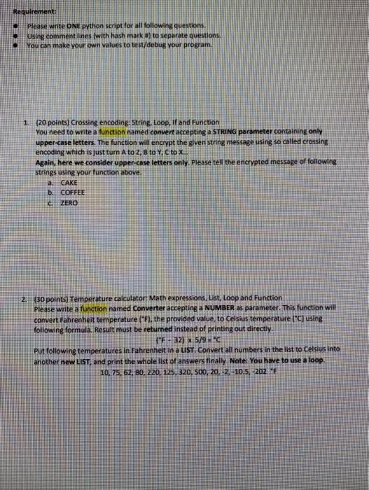 Solved Requirement: Please write ONE Python script for all | Chegg.com