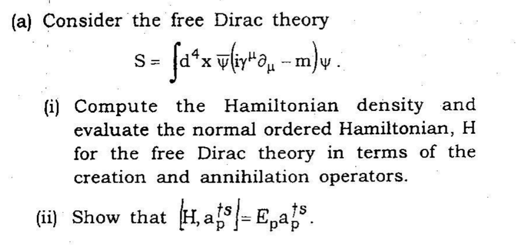 Solved (a) ﻿Consider the free Dirac | Chegg.com