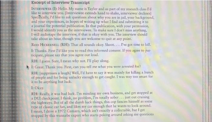 Solved Excerpt of Interview Transcript INTERVIEWER (I): | Chegg.com