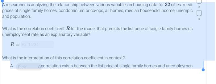 Solved A researcher is analyzing the relationship between | Chegg.com