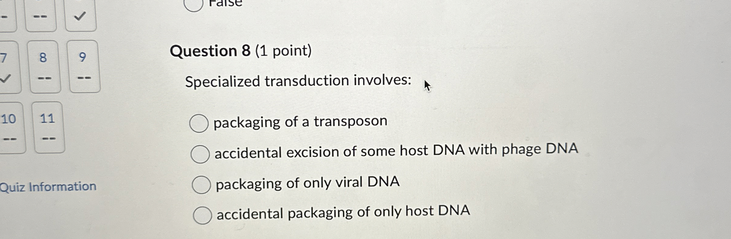 Solved Question 8 (1 ﻿point)Specialized transduction | Chegg.com