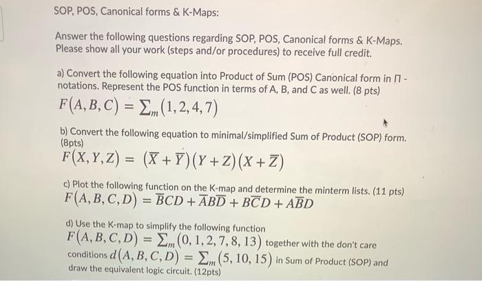 Solved SOP, POS, Canonical forms & K-Maps: Answer the | Chegg.com
