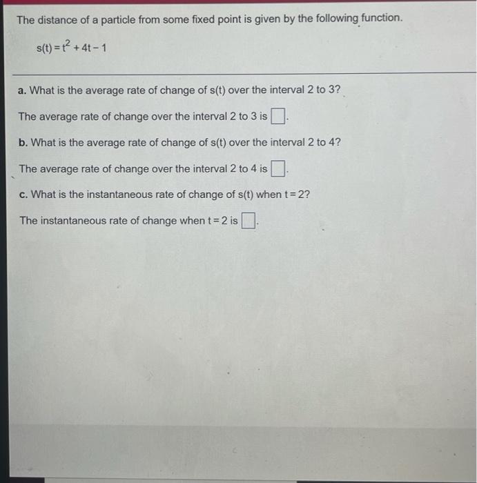 Solved The distance of a particle from some fixed point is | Chegg.com