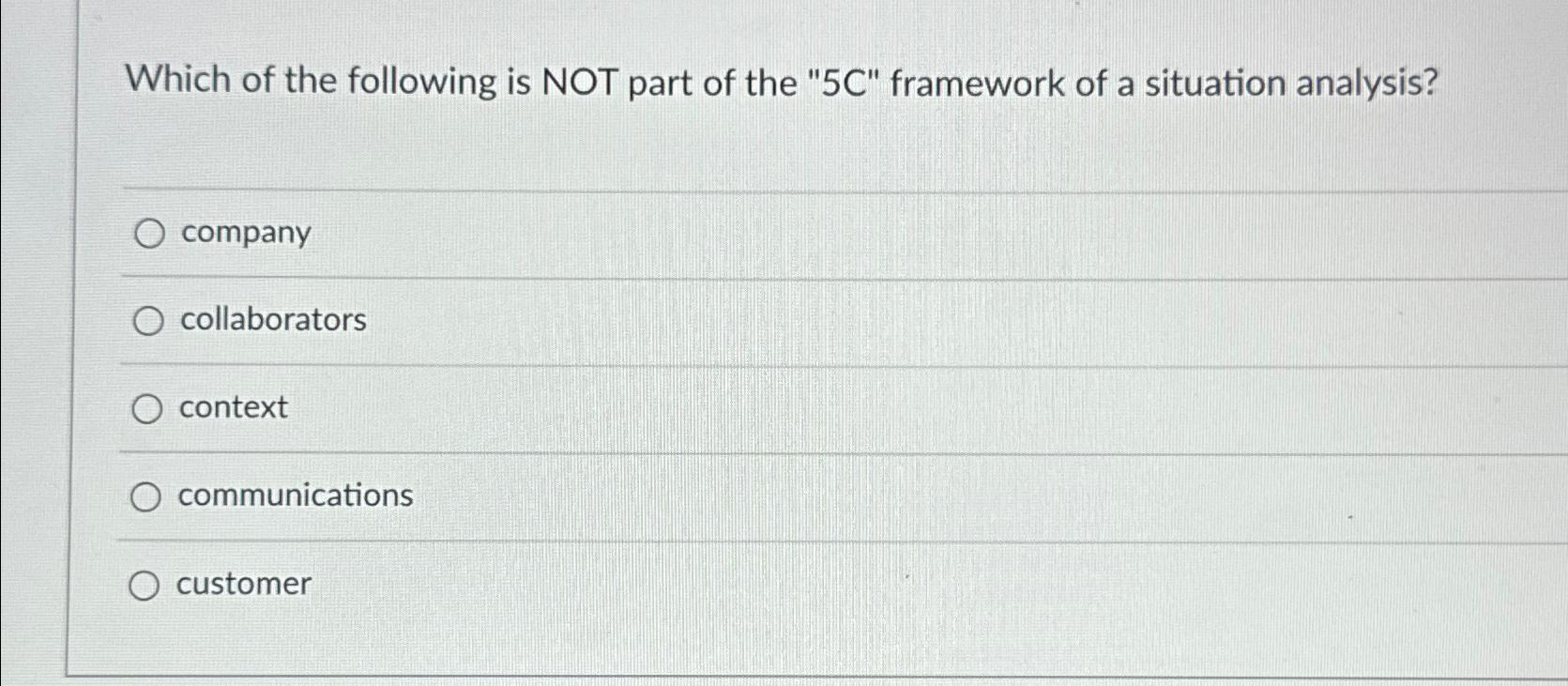 Solved Which of the following is NOT part of the " 5C " | Chegg.com