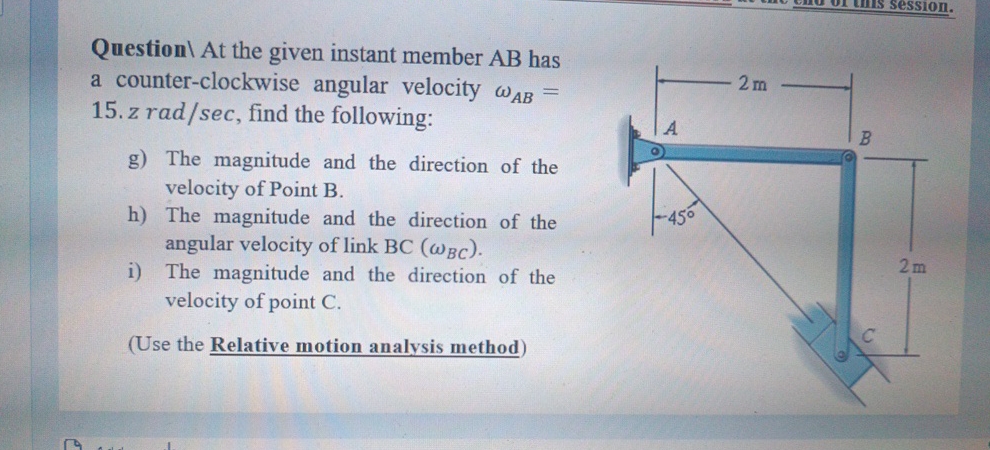 Solved Question \At the given instant member AB ﻿has a | Chegg.com