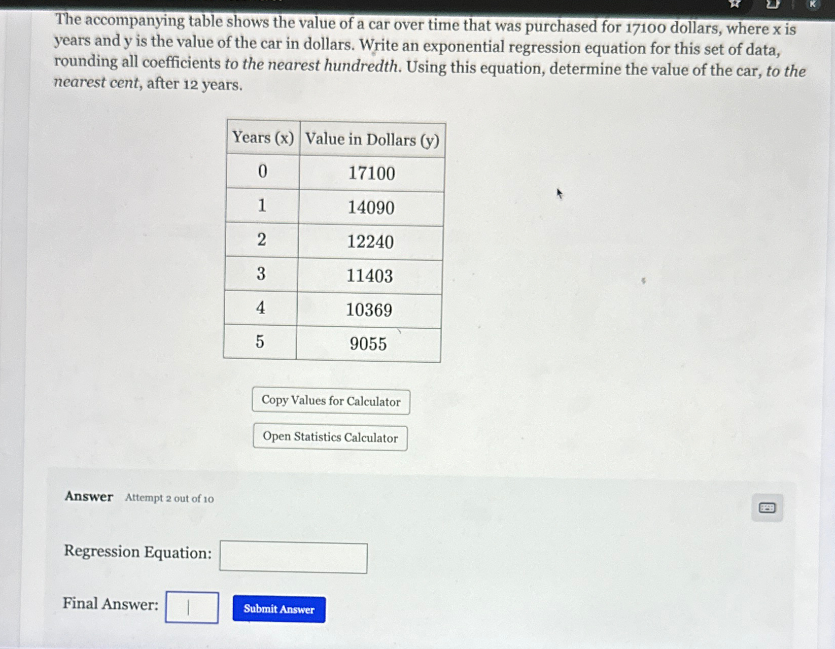 Solved The accompanying table shows the value of a car over | Chegg.com