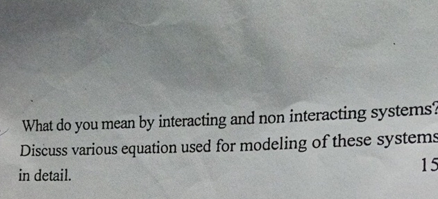 What do you mean by interacting and non interacting | Chegg.com