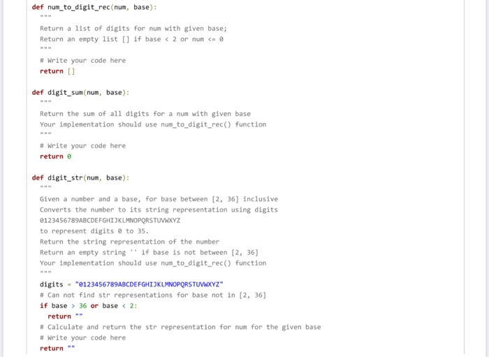 Solved def num_to_digit_rec (num, base): Return a list of | Chegg.com