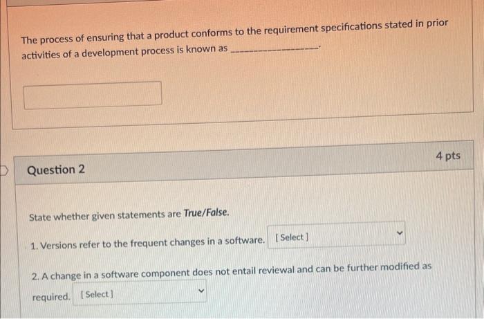 Solved The process of ensuring that a product conforms to | Chegg.com