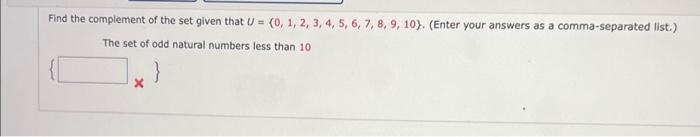 Solved Find the complement of the set given that | Chegg.com