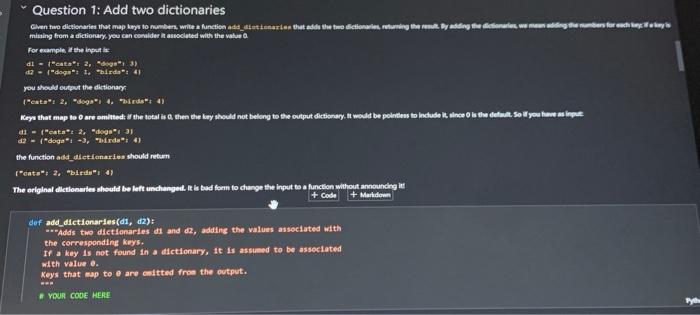 Solved Question 1: Add two dictionaries For examples, 16 the | Chegg.com