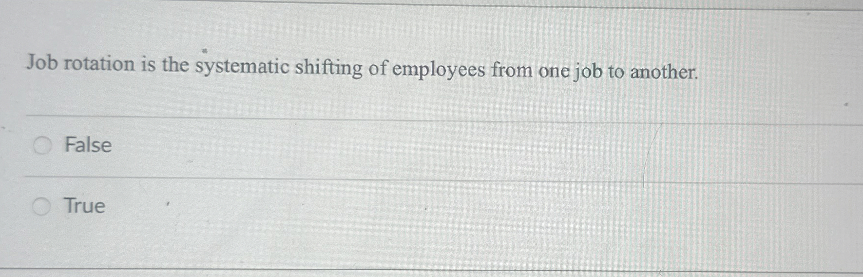 Solved Job rotation is the systematic shifting of employees | Chegg.com