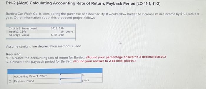 Solved E11-2 (Algo) Calculating Accounting Rate of Return, | Chegg.com