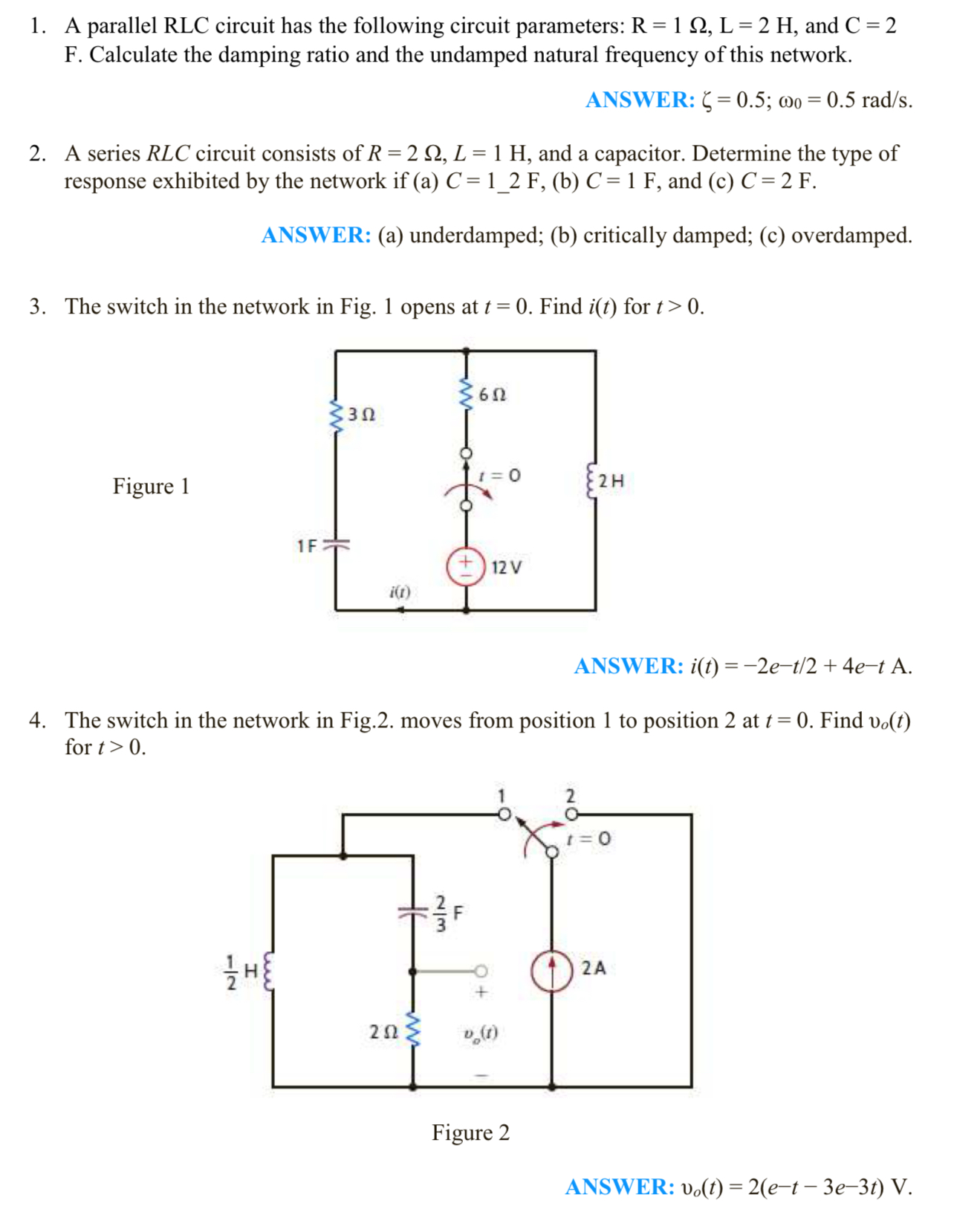 Solved How to solve A parallel RLC circuit has the following | Chegg.com