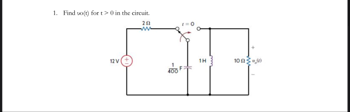 Find vo(t) ﻿for t>0 ﻿in the circuit without using | Chegg.com