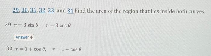 Solved 29,30,31,32,33 and 34 Find the area of the region | Chegg.com