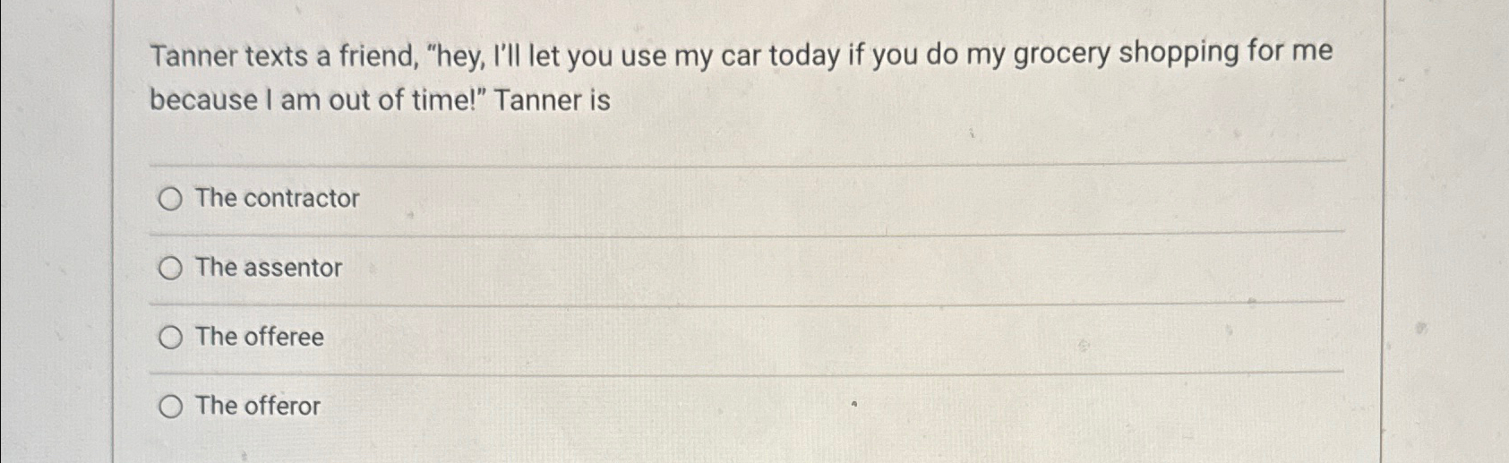 Solved Tanner texts a friend, "hey, l'll let you use my car | Chegg.com