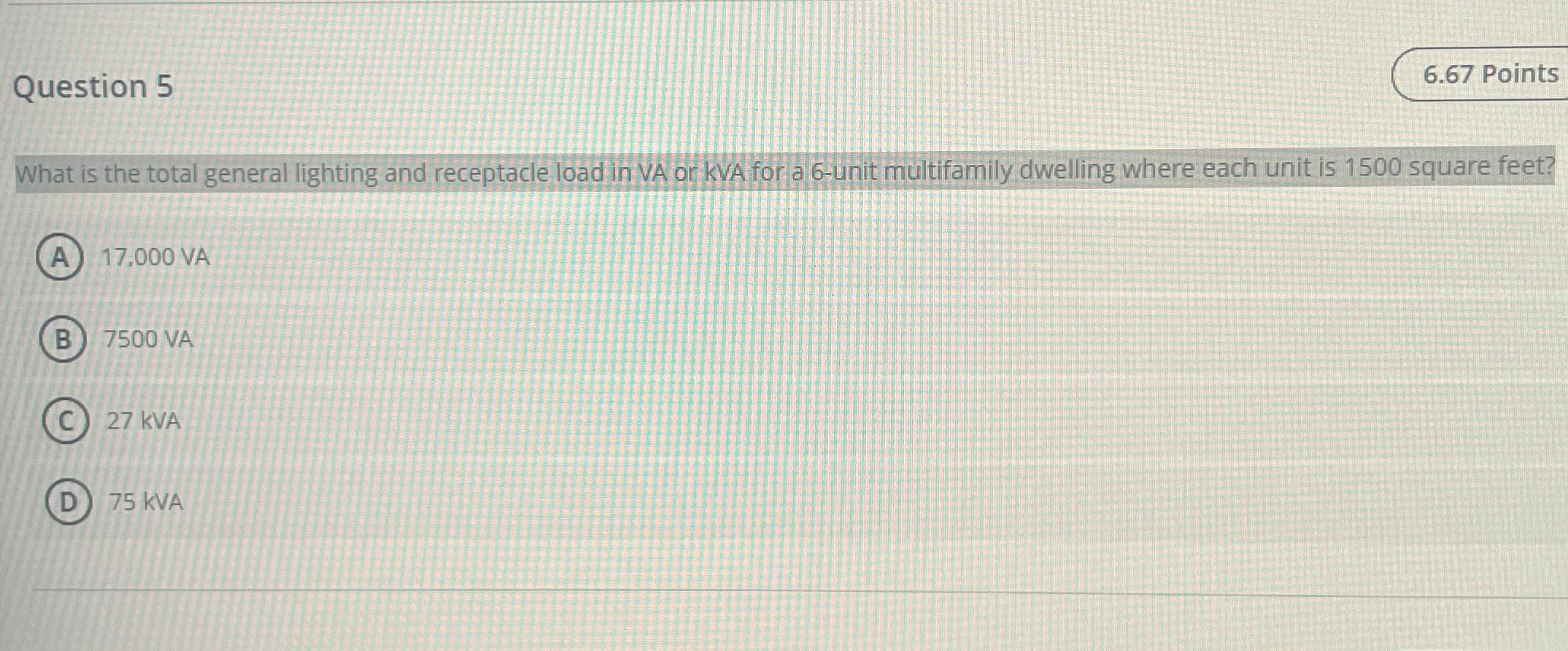Solved Question 5What is the total general lighting and | Chegg.com