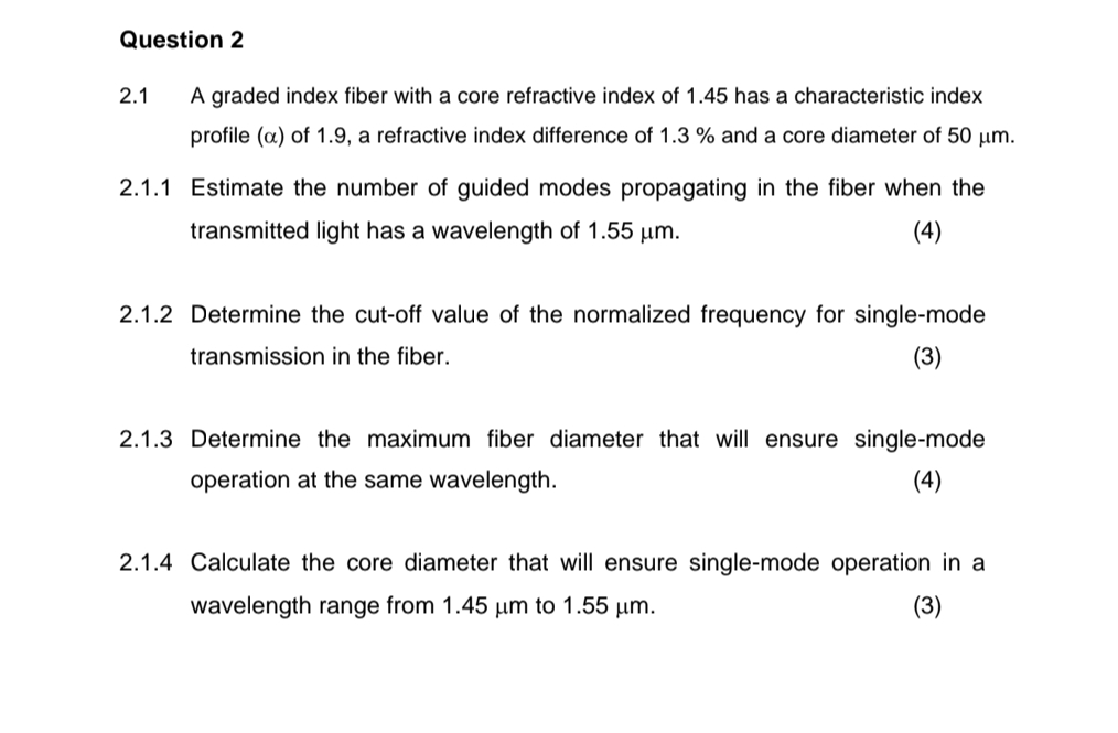 Solved Question 22.1 ﻿A graded index fiber with a core | Chegg.com