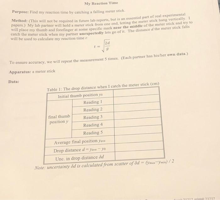 Solved Purpose: Find my reaction time by catching a falling | Chegg.com