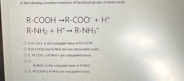 Solved In the following ionization reactions of functional | Chegg.com