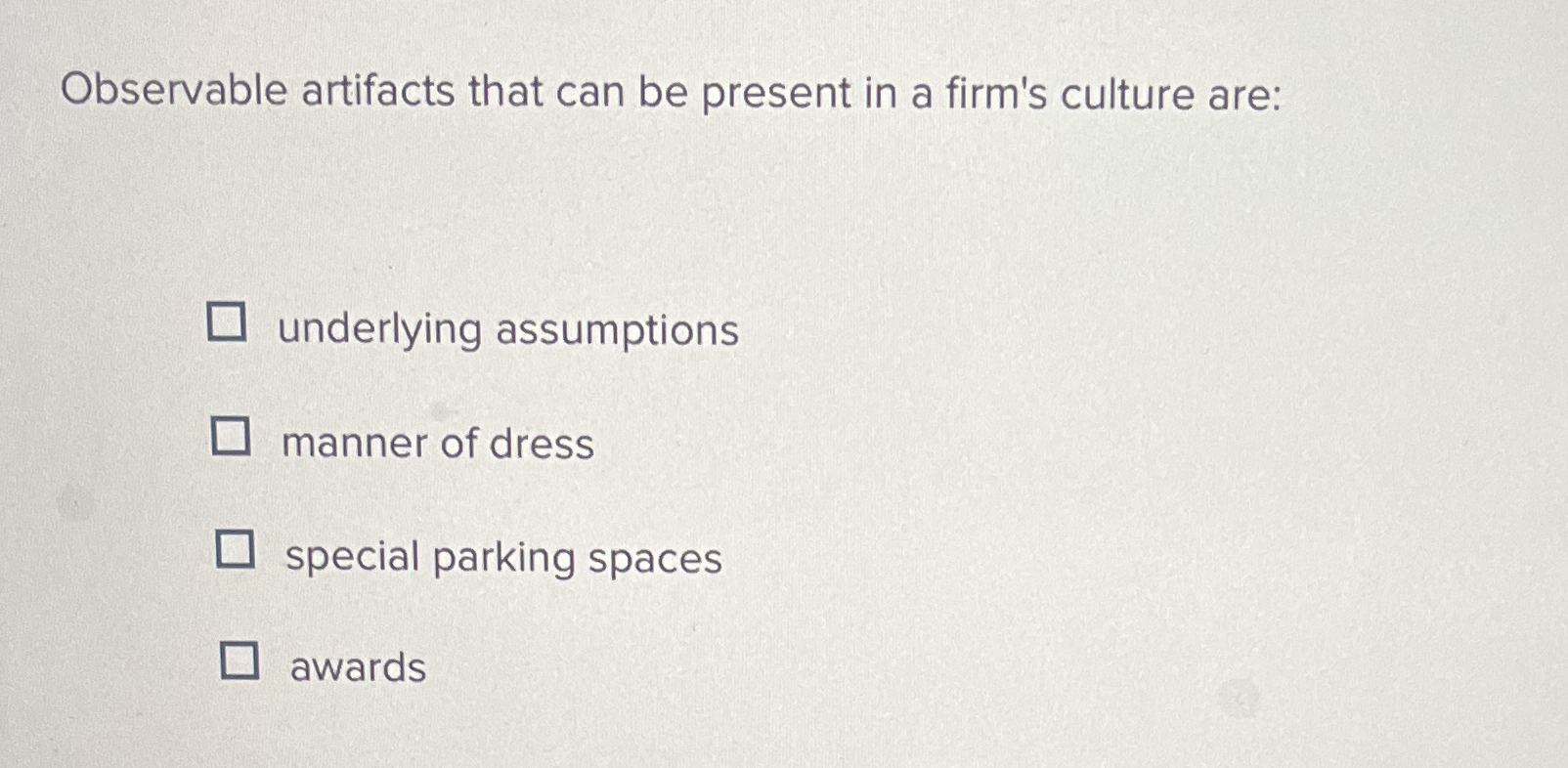 Solved Observable artifacts that can be present in a firm's | Chegg.com