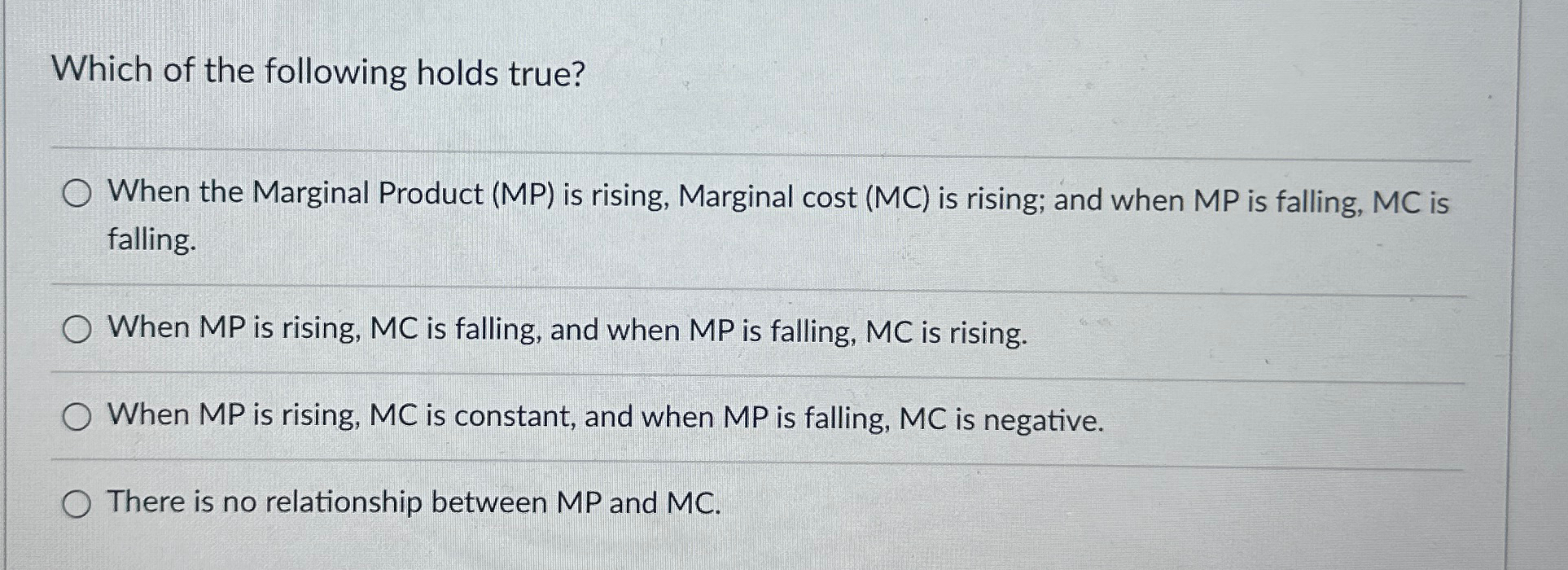 Solved Which of the following holds true?When the Marginal | Chegg.com