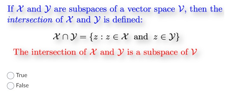 Solved If x ﻿and Y ﻿are subspaces of a vector space V, ﻿then | Chegg.com